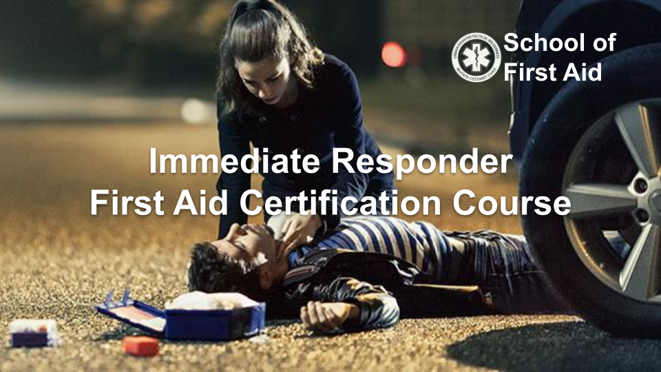 Active Shooter Incident - Immediate Responder First Aid Certification ...